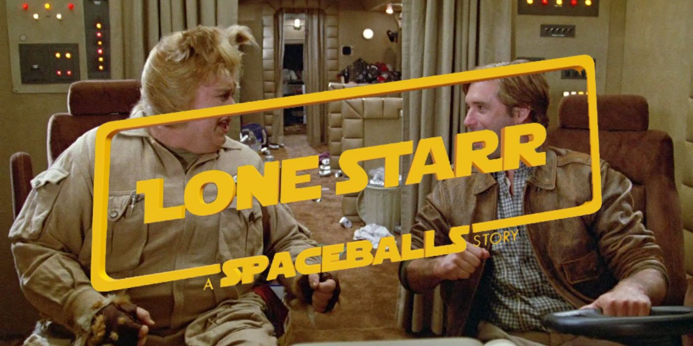 Spaceballs' Lone Starr Gets Solo: A Star Wars Story Trailer
